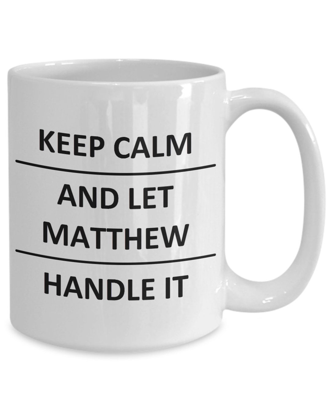 Matthew Mug Lover Boyfriend Bf Husband Dad Son Friend Brother Him Name ...