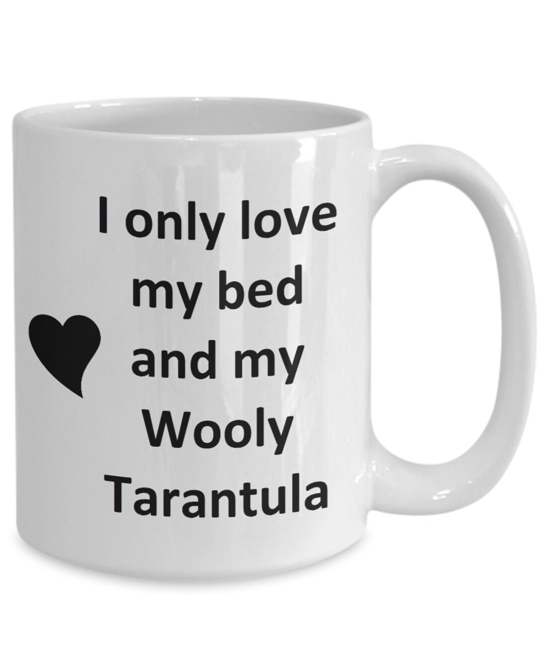 Wooly Tarantula Lover Mug Spider Pet Love My Wooly Tarantula Coffee Cup ...