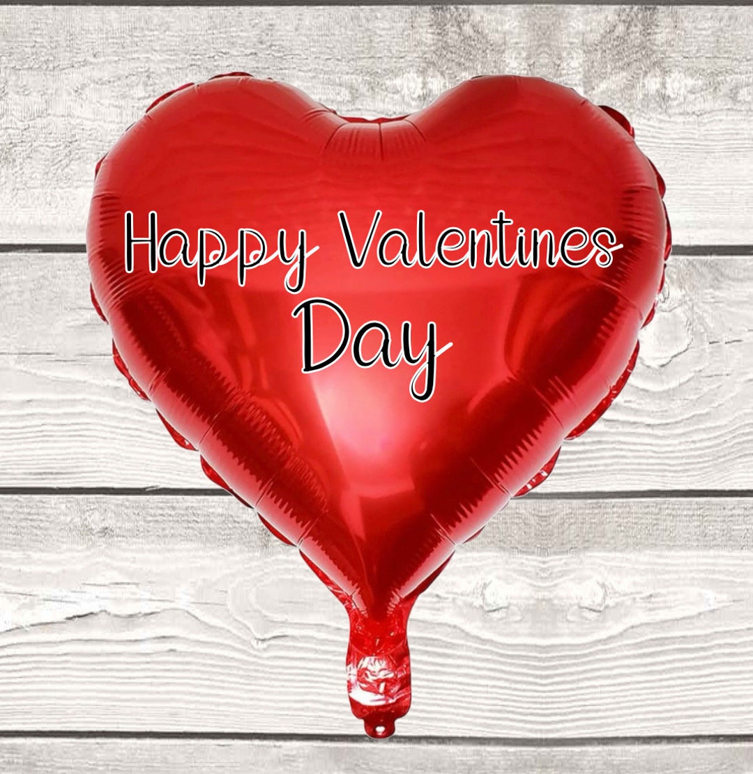 Custom Heart Balloons. Foil Heart Balloon. Happy Valentine's Day ...