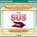 Animated Emote SUS Text Twitch Emotes Slang Twitch Emote Youtube ...