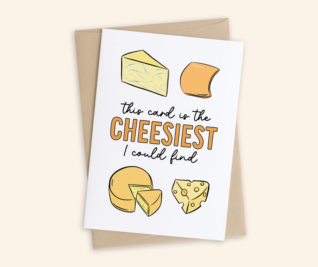 Cheesy Birthday Card Funny Cheese Card for Him Birthday - Etsy
