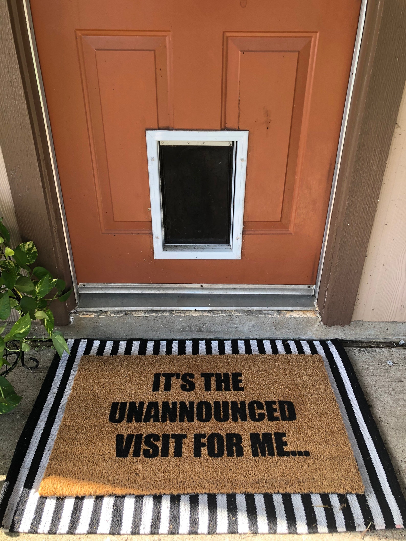 Unannounced Visit Doormat It's the Unannounced Visit for - Etsy