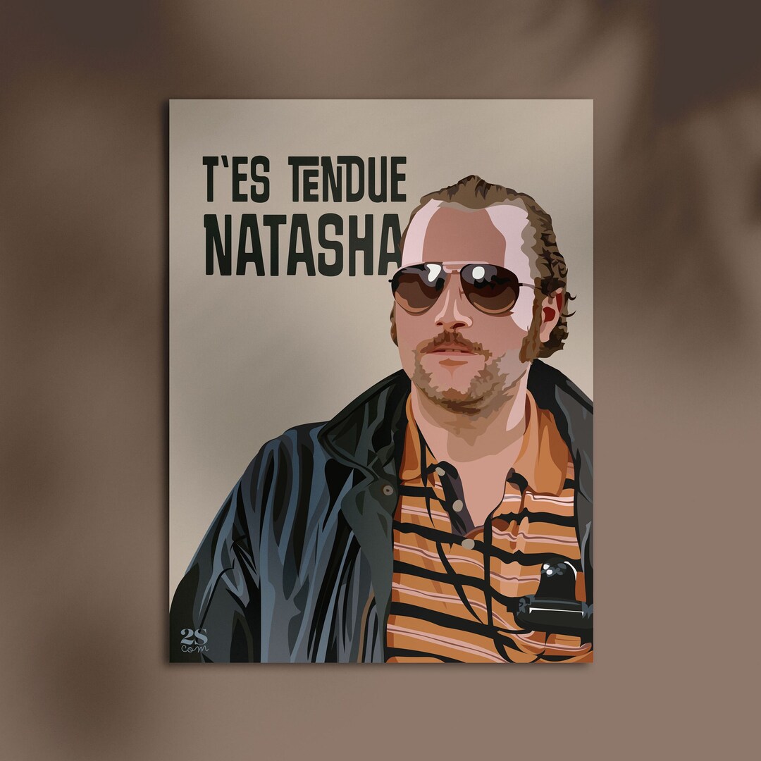 Dikkenek Poster You're Tense Natasha - Etsy