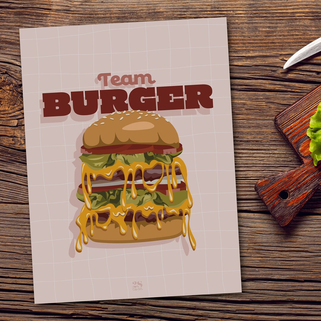 Team Burger Poster Burger Poster, Food Illustration, Restaurant Kitchen ...