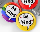 Be Kind Pin Badge Kindness Matters Rules 32mm Mindfulness | Etsy