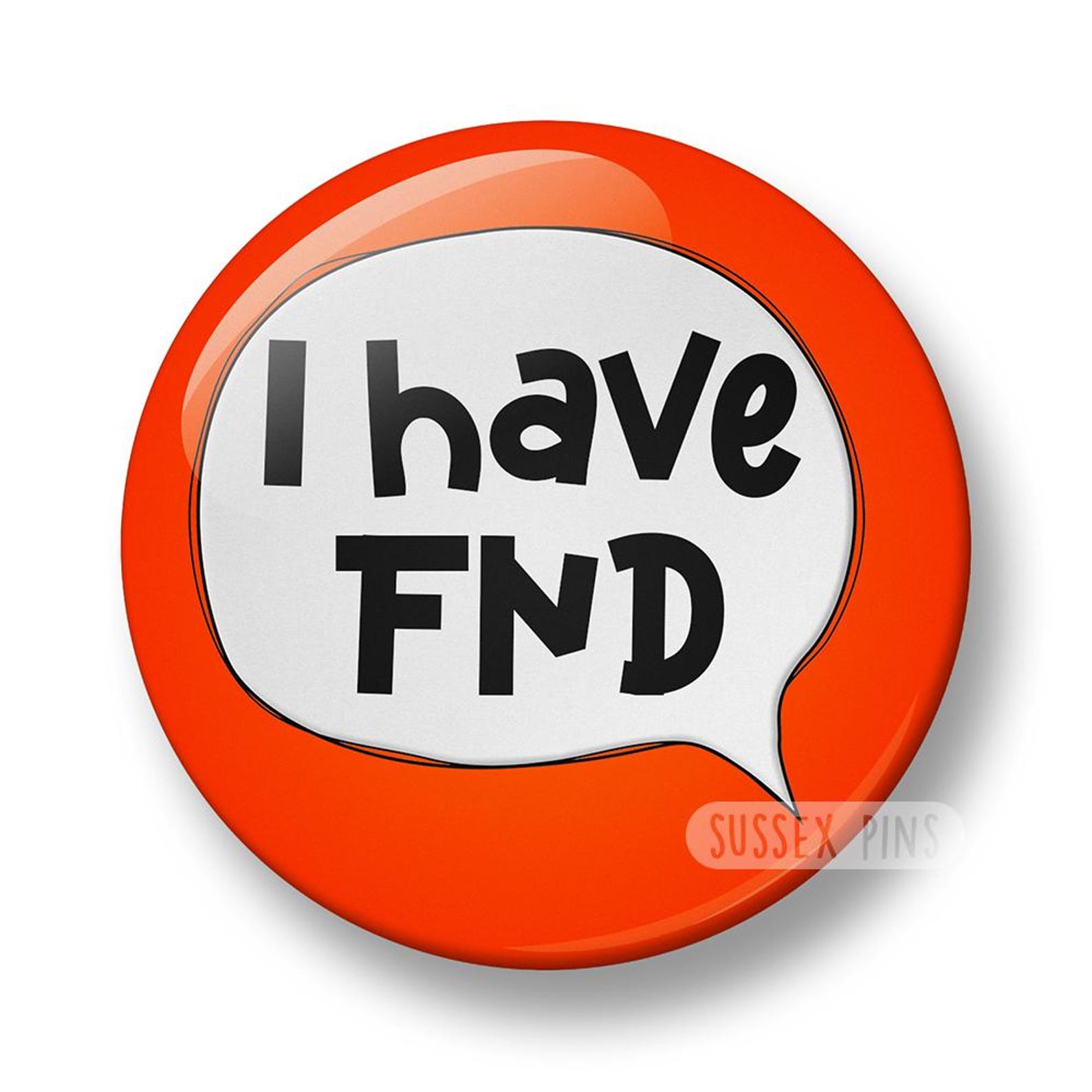I Have Functional Neurological Disorder Pin Badge: FND Awareness ...