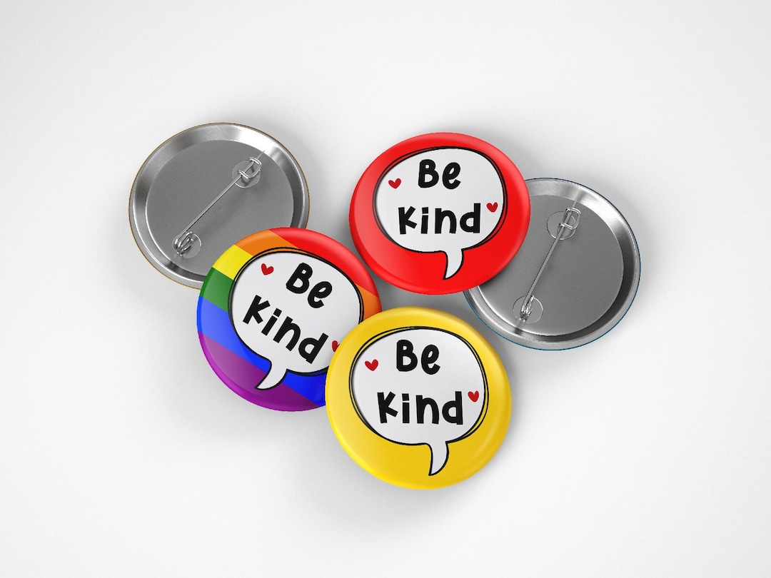 Be Kind Pin Badge Kindness Matters Rules 32mm or 44mm - Etsy Australia