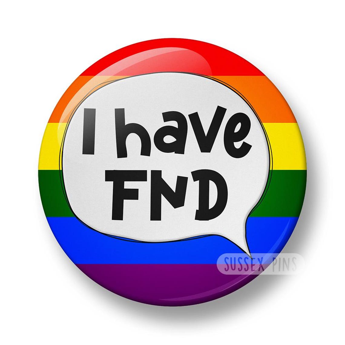 I Have Functional Neurological Disorder Pin Badge: FND Awareness ...