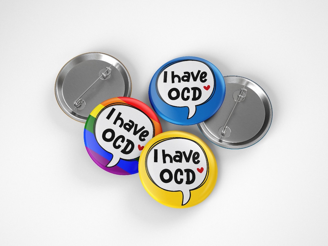 I Have OCD Pin Button Badge, 32mm or 44mm, Obsessive Compulsive ...