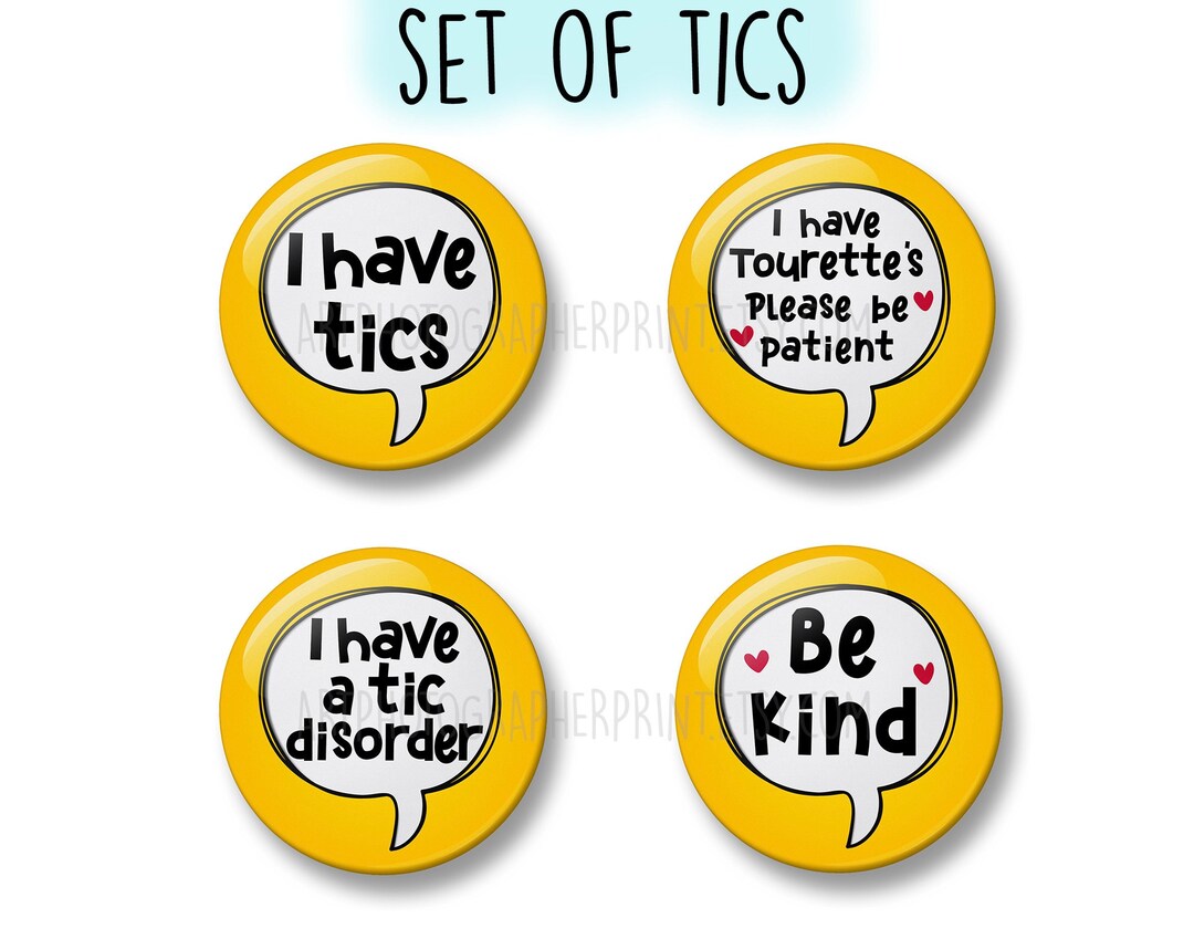 Tics Badge Set, 4 Badges, Badge Packs, 32mm or 44mm, I Have Tics, I ...