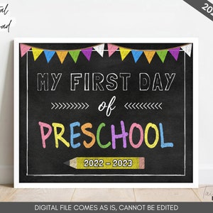 Printable First Day of Preschool Sign, First Day of Preschool, Back to ...