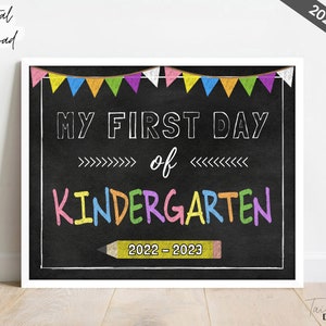 First Day of Kindergarten, Printable First Day of School Chalkboard ...