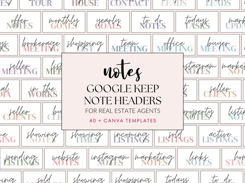 Google Keep Note Headers Real Estate Canva Templates, Tools to Organize ...
