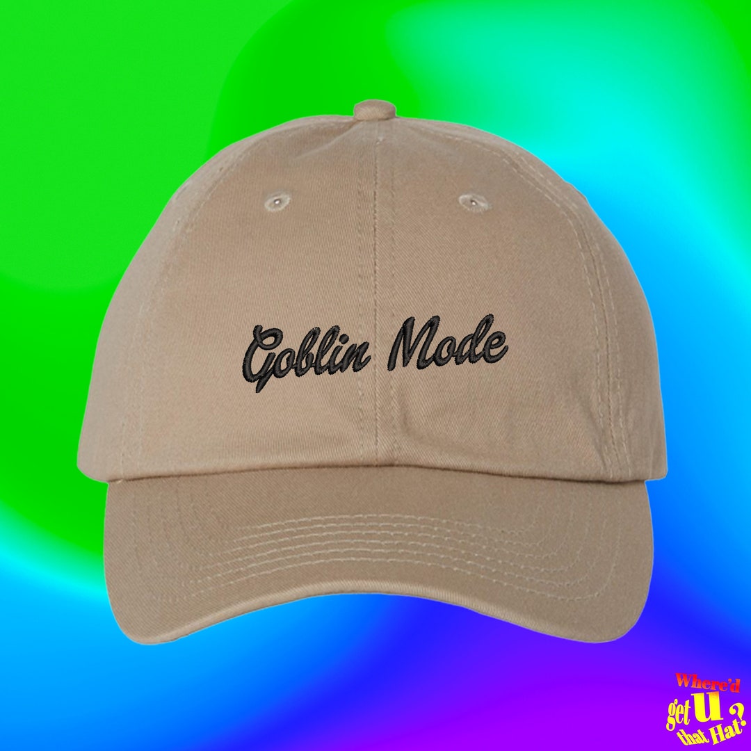Goblin Mode Hat Custom Color Adjustable Embroidered Dad Hat - Etsy