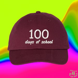 100 Days of School Hat Gift for Teachers Public School Custom Color ...