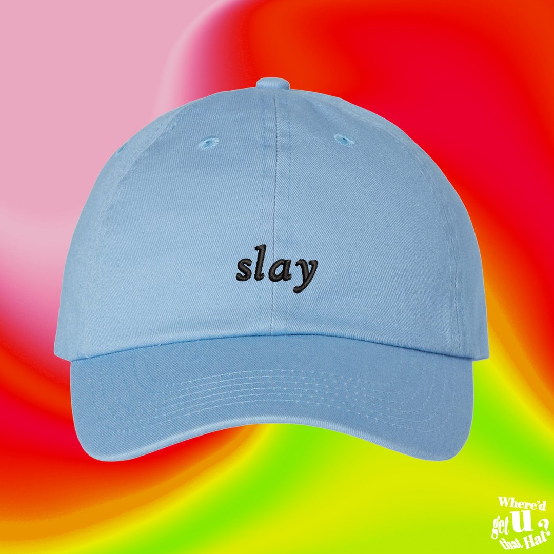 Slay Hat Ball Cap Bestfriend Gift Gift for Her Custom Color Adjustable ...