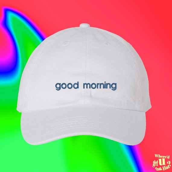 Good Morning Hat Motivational Radiate Positivity Summer - Etsy