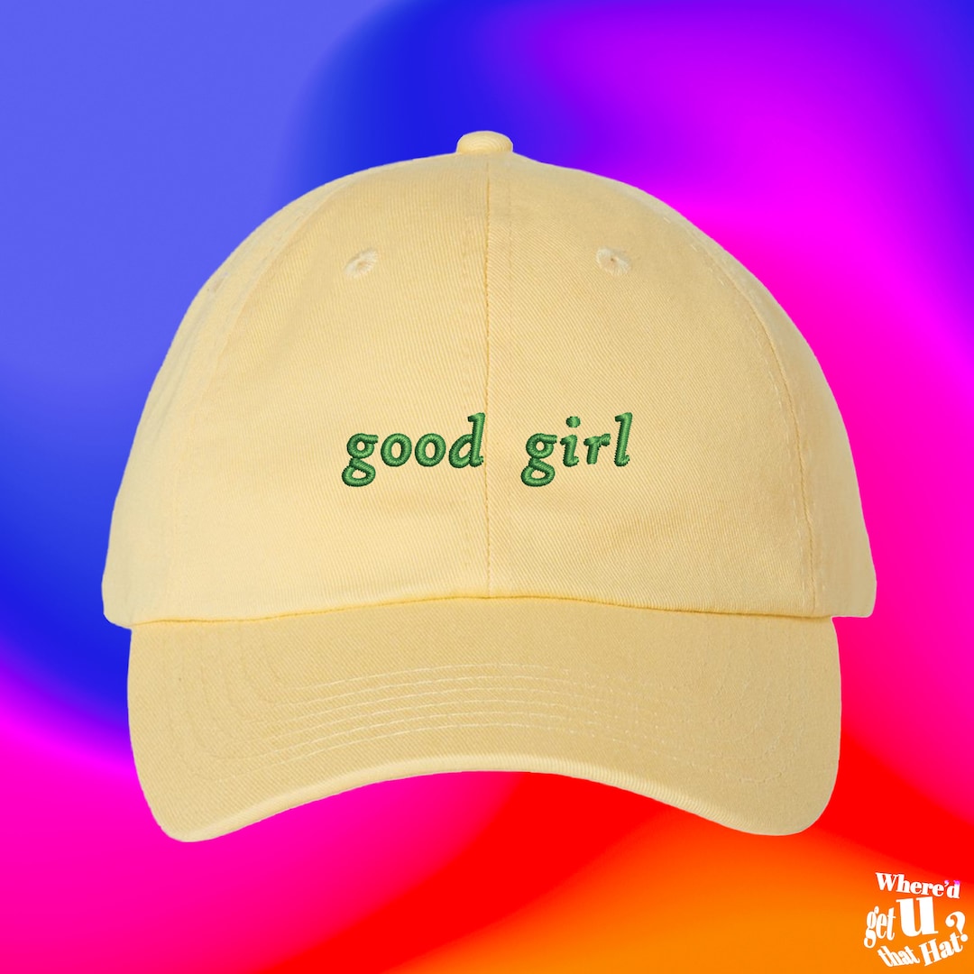 Good Girl Hat Gift for Best Friend Favorite Girlfriend Custom Color ...