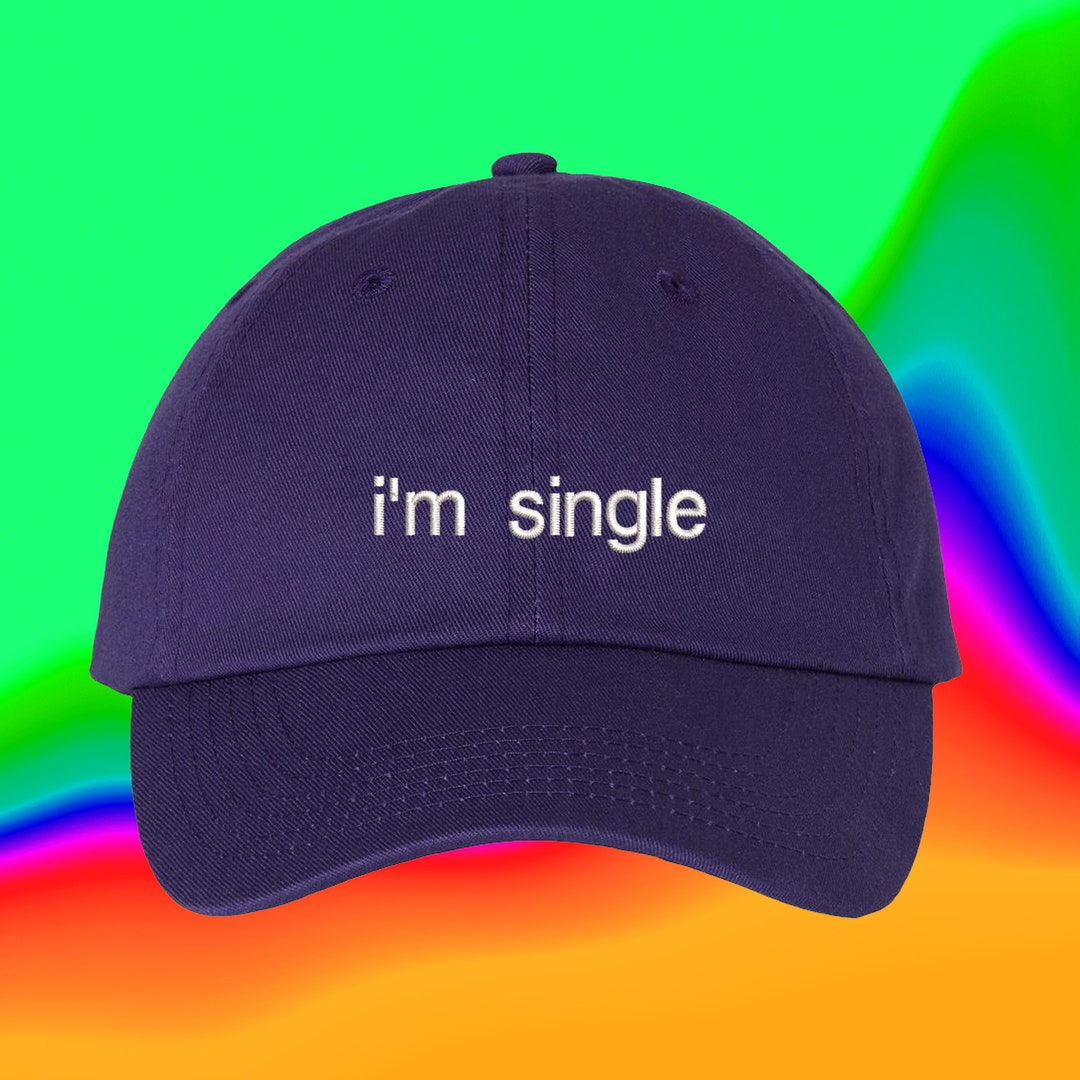 I'm Single Hat Wedding Idea Recent Breakup Forever Alone Hat Best ...