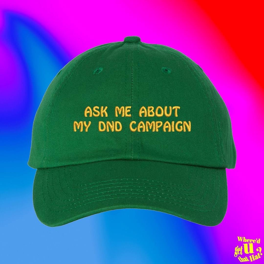 Ask Me About My DND Campaign Hat Board Game RPG Gift Family Game Night ...