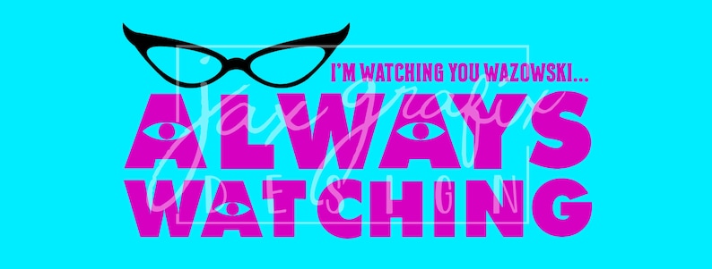 Monsters Inc. - Always Watching - Roz Glasses SVG & PNG Files **digital ...