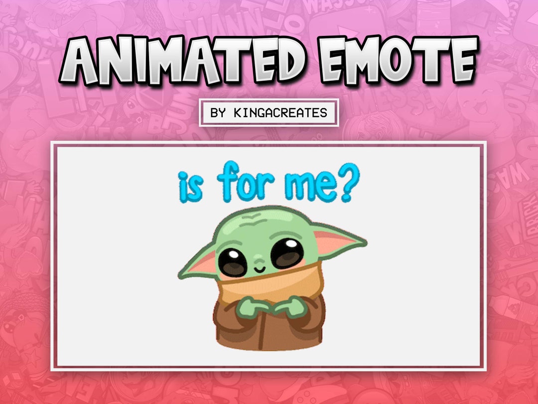ANIMATED EMOTE Yoda is for Me ? Cute Meme for Twitch and Discord ! (and ...