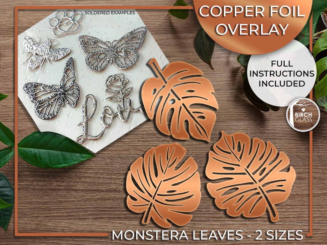 Monstera Leaves Copper Foil Overlay • Stained Glass • Copper Foil ...