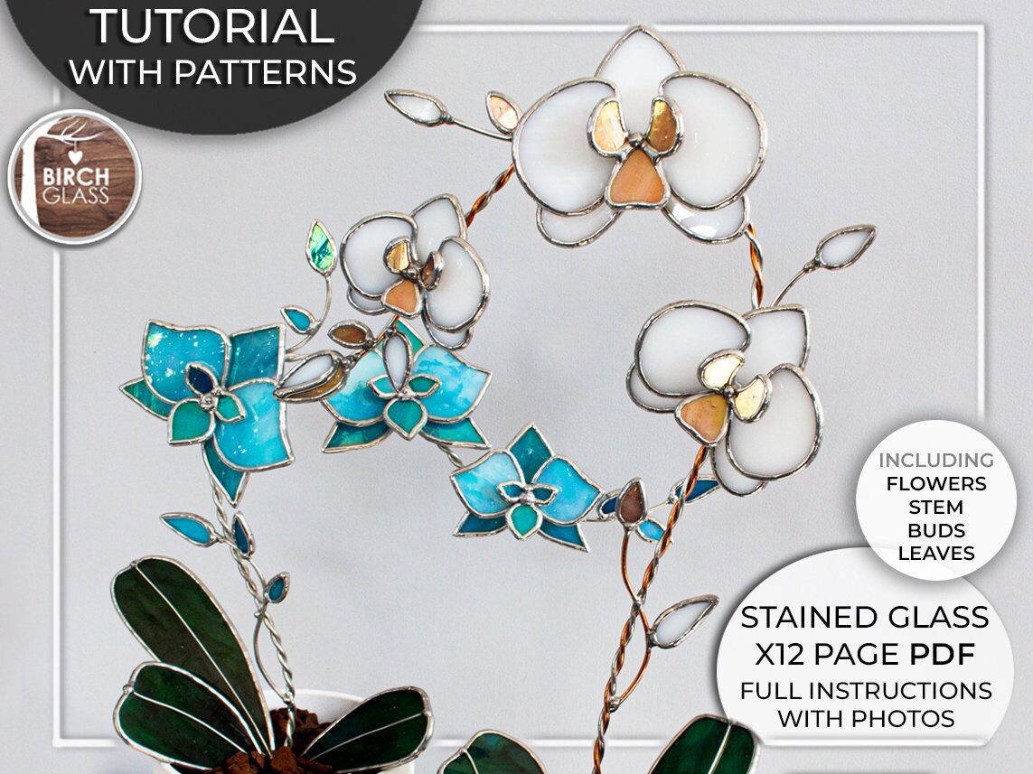 TUTORIAL 3D Orchid Plant full Instructions Stained Glass - Etsy