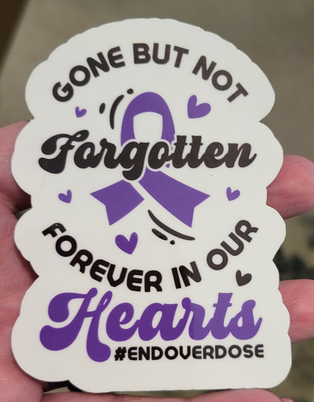 Gone but Not Forgotten Sticker - Etsy