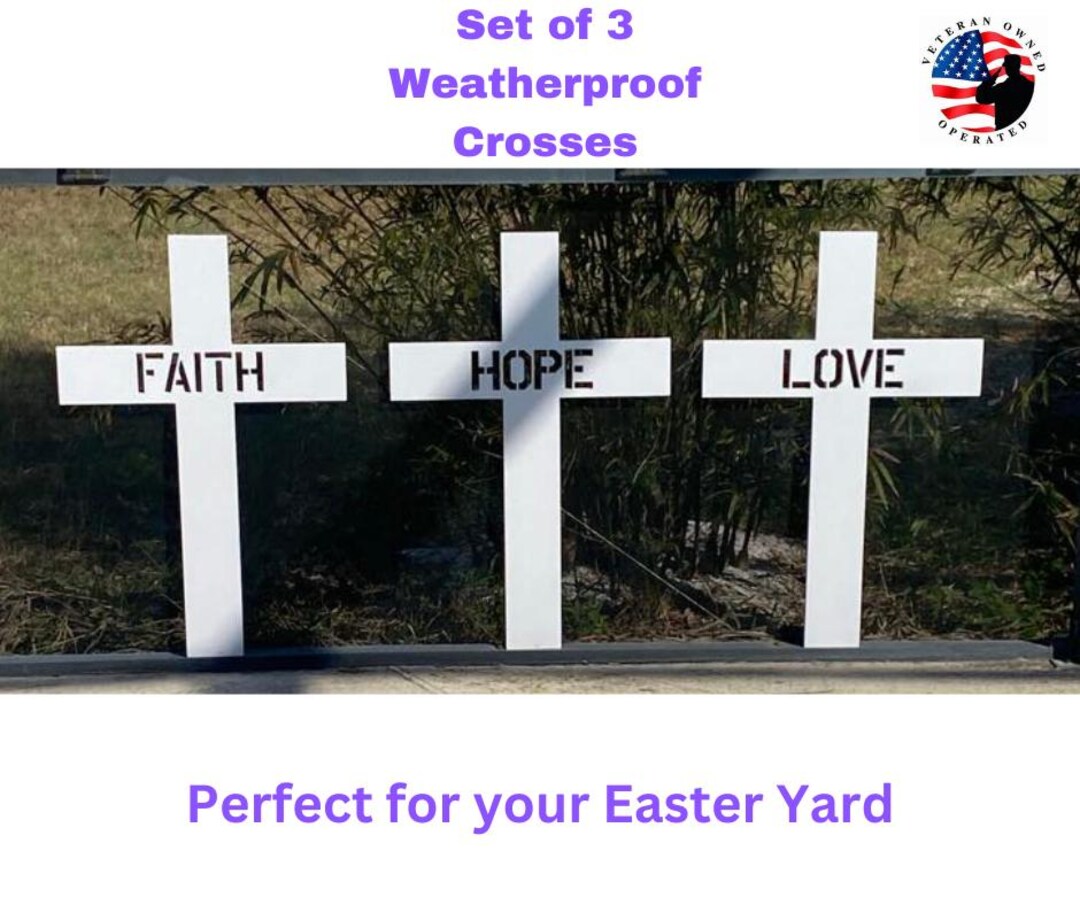 Easter Cross Yard Stakes, Faith Hope Love, Set of 3 PVC - Etsy