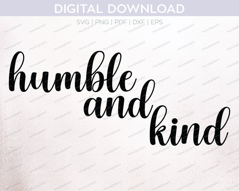 Humilde y amable PNG SVG DXF para recortar con Cricut o Silhouette ...