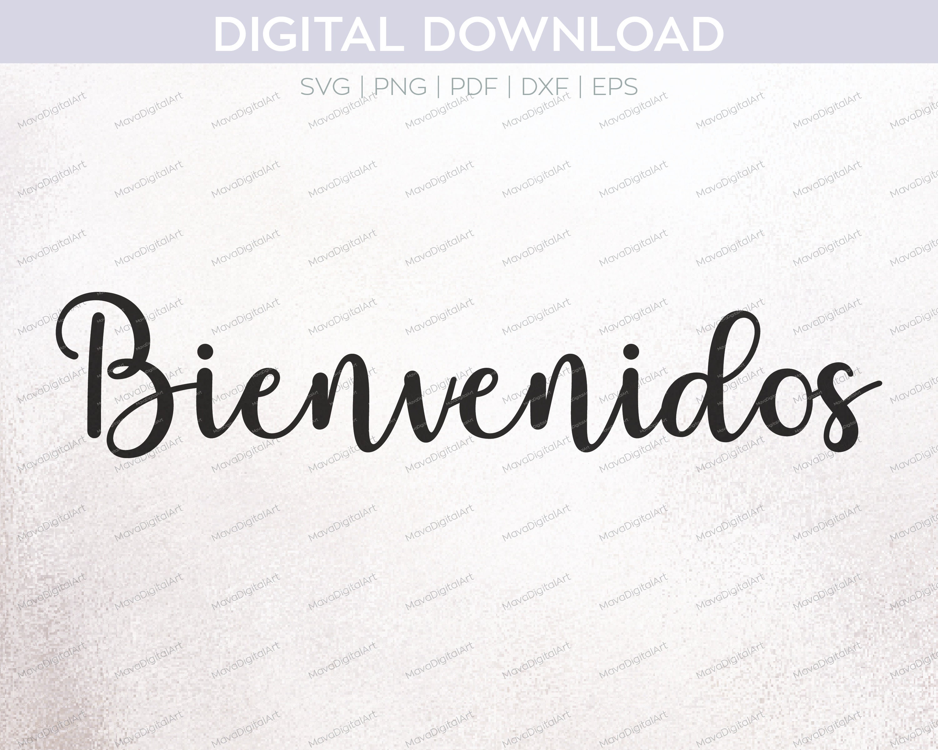 Bienvenido's PNG SVG to Cut Out With Cricut or Silhouette, Digital ...