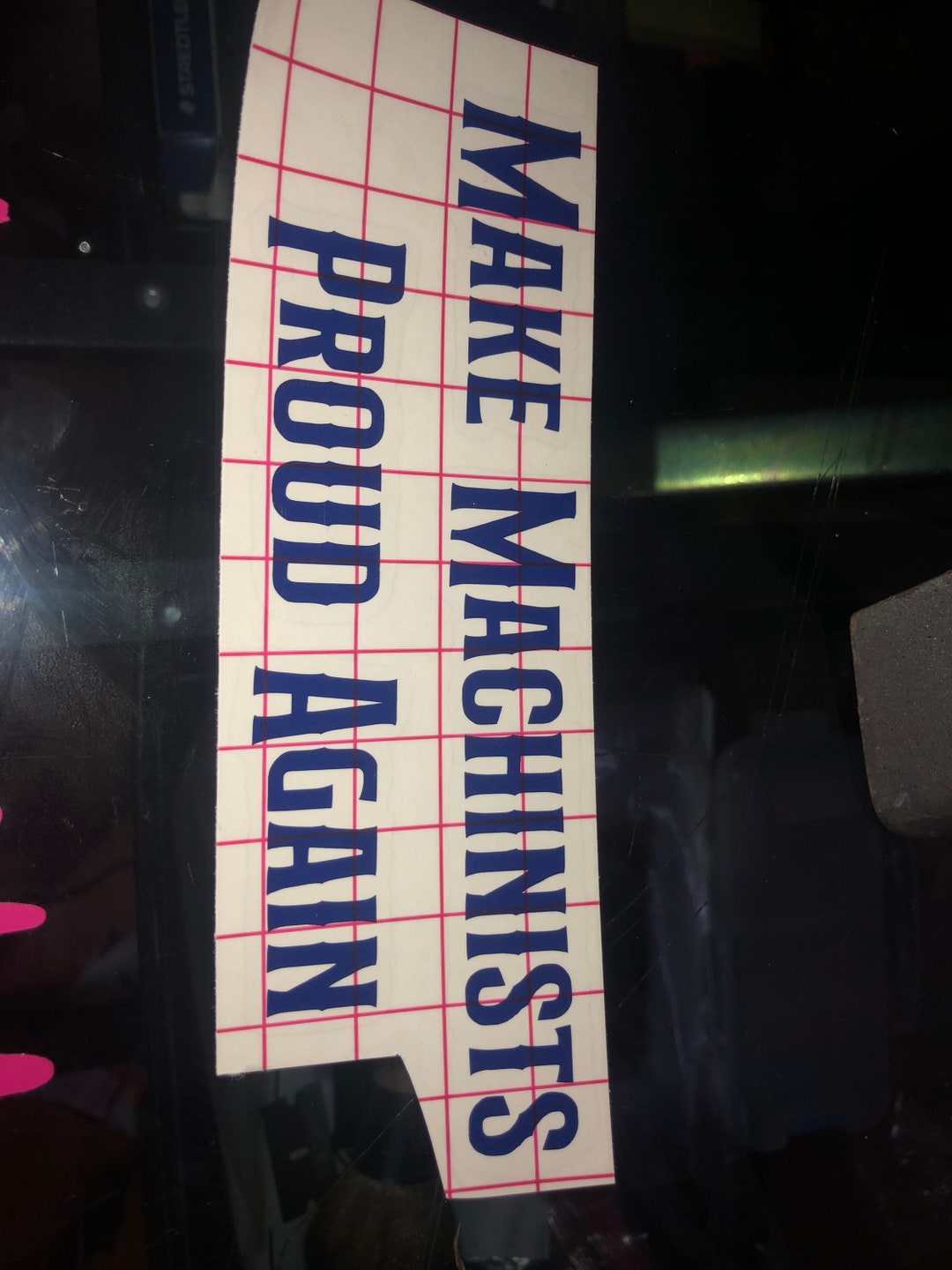 Make Machinists Proud Again Sticker - Etsy