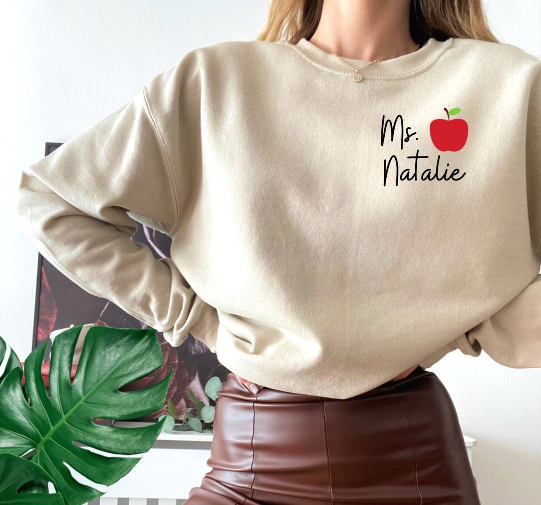 Custom Teacher Sweatshirt Personalized Teacher Crewneck Sweatshirt