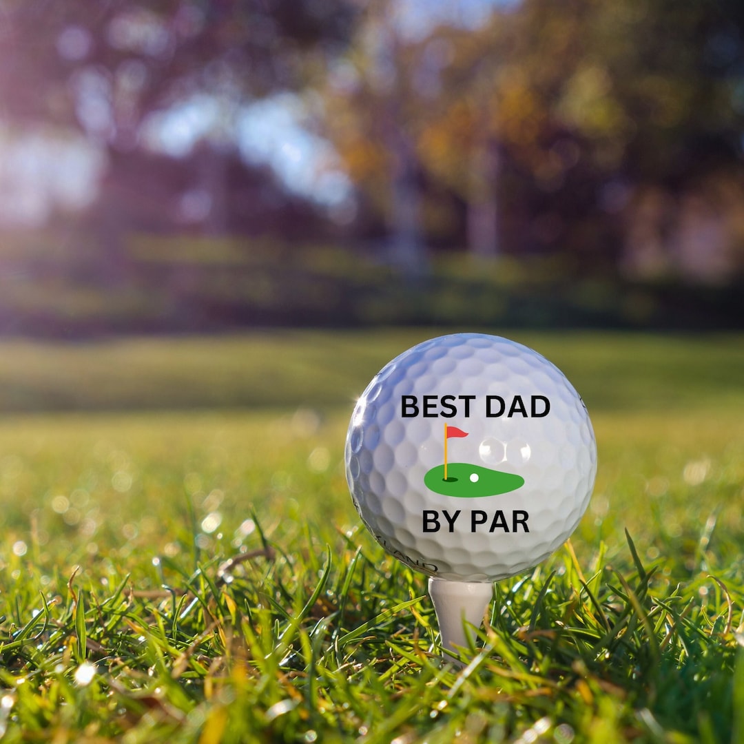 Best Dad by Par Golf Ball, Fathers Day Golf Gift, Golf Balls for Dad ...