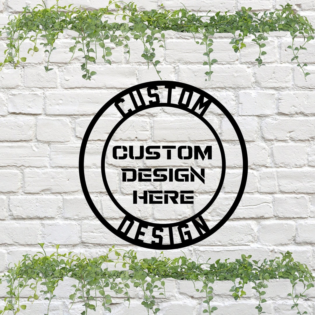 Custom Sign Your Custom Text Metal Signyour Logo Here Sign - Etsy