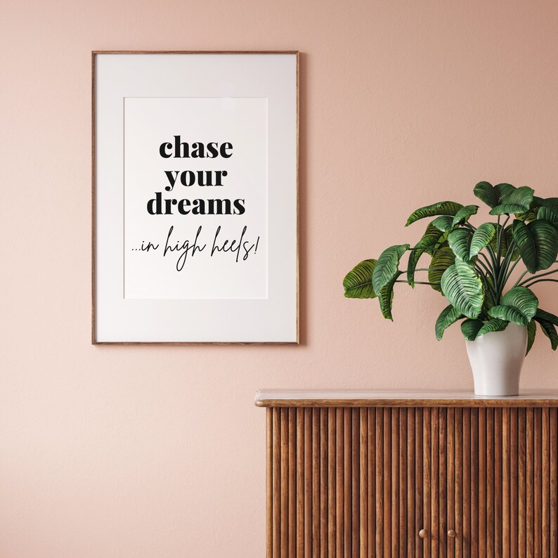 Chase Your Dreams Sign, Fashion Wall Art, Fashion Prints, Fashion ...