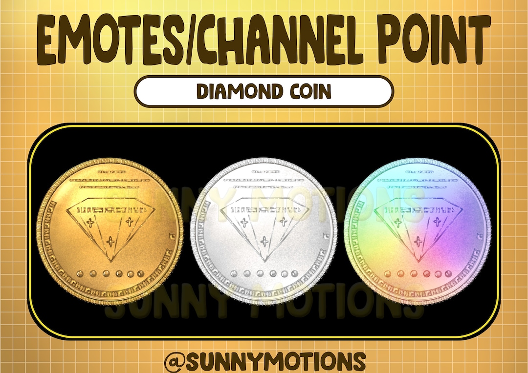 Twitch Cool Gold Diamond Coin Emotes / Channel Points / Kawaii Cute ...