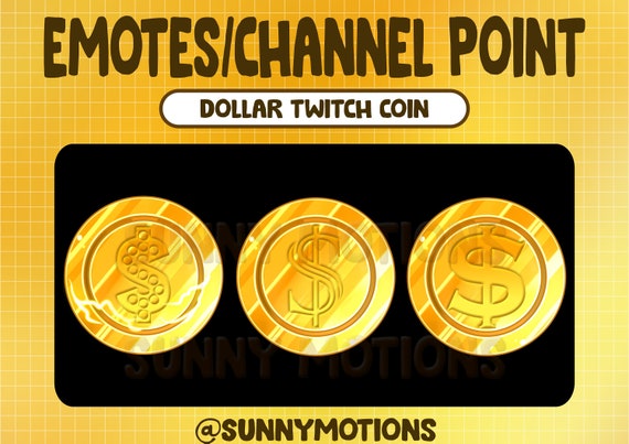 Twitch Gold Dollar Coin Emotes / Channel Points / Kawaii / - Etsy