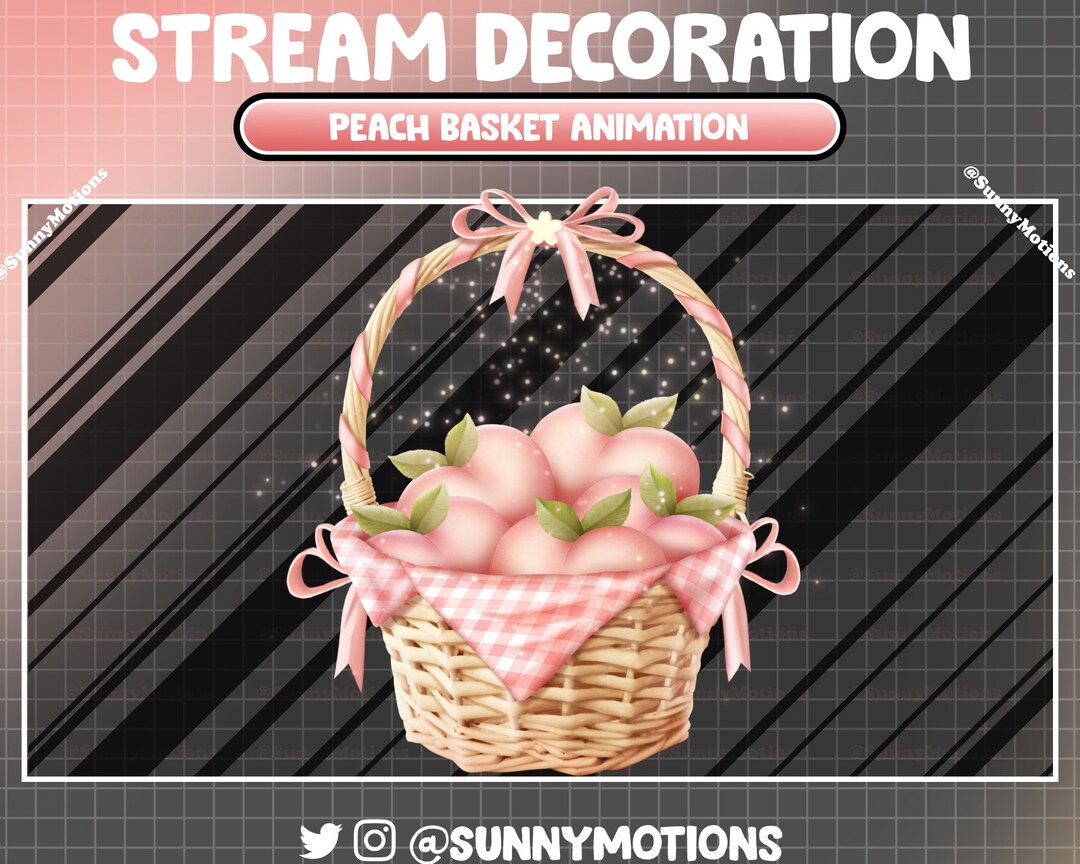 Animated Stream Decoration: Aesthetic Peach Basket, Kawaii Spring ...