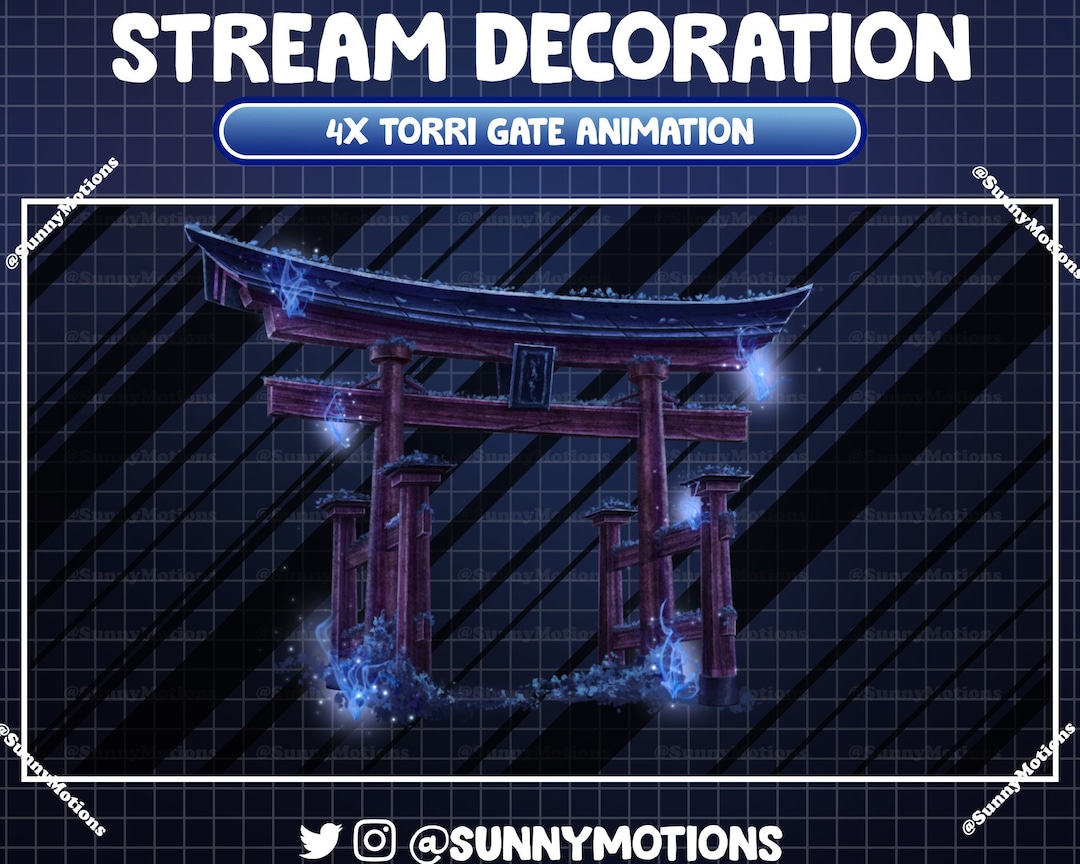 4 Animated Stream Decoration: Night Torri Gate, Spirit Floating Fire ...