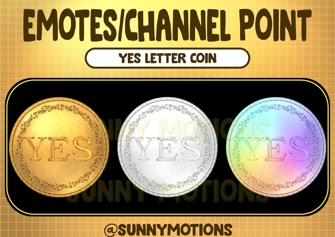 Twitch Cool Gold Yes or No Decision Coin Emotes / Old Channel Points ...