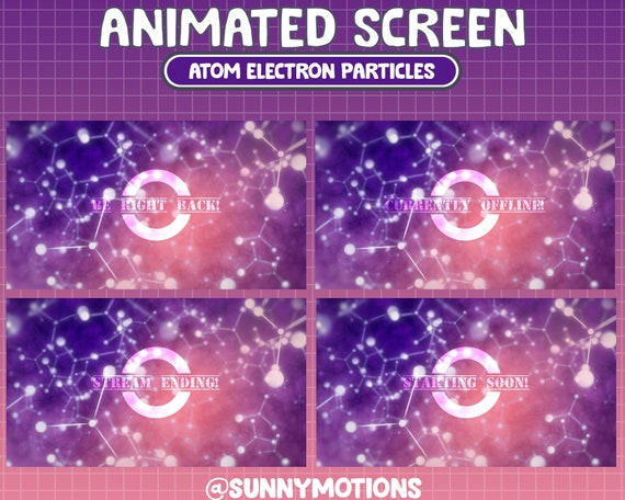 6x Animated Twitch Screen Overlay Atomic Electron Particles / | Etsy