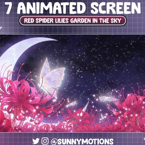 Animated Red Spider Lily Garden the Sky Twitch Screen Overlay, Starry ...