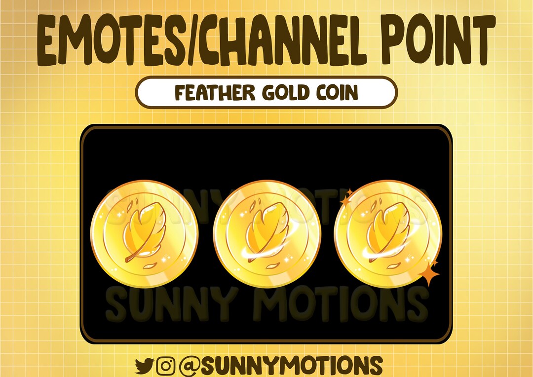 3x Twitch Cool Gold Feather Coin Emotes / Channel Points / Kawaii Cute ...