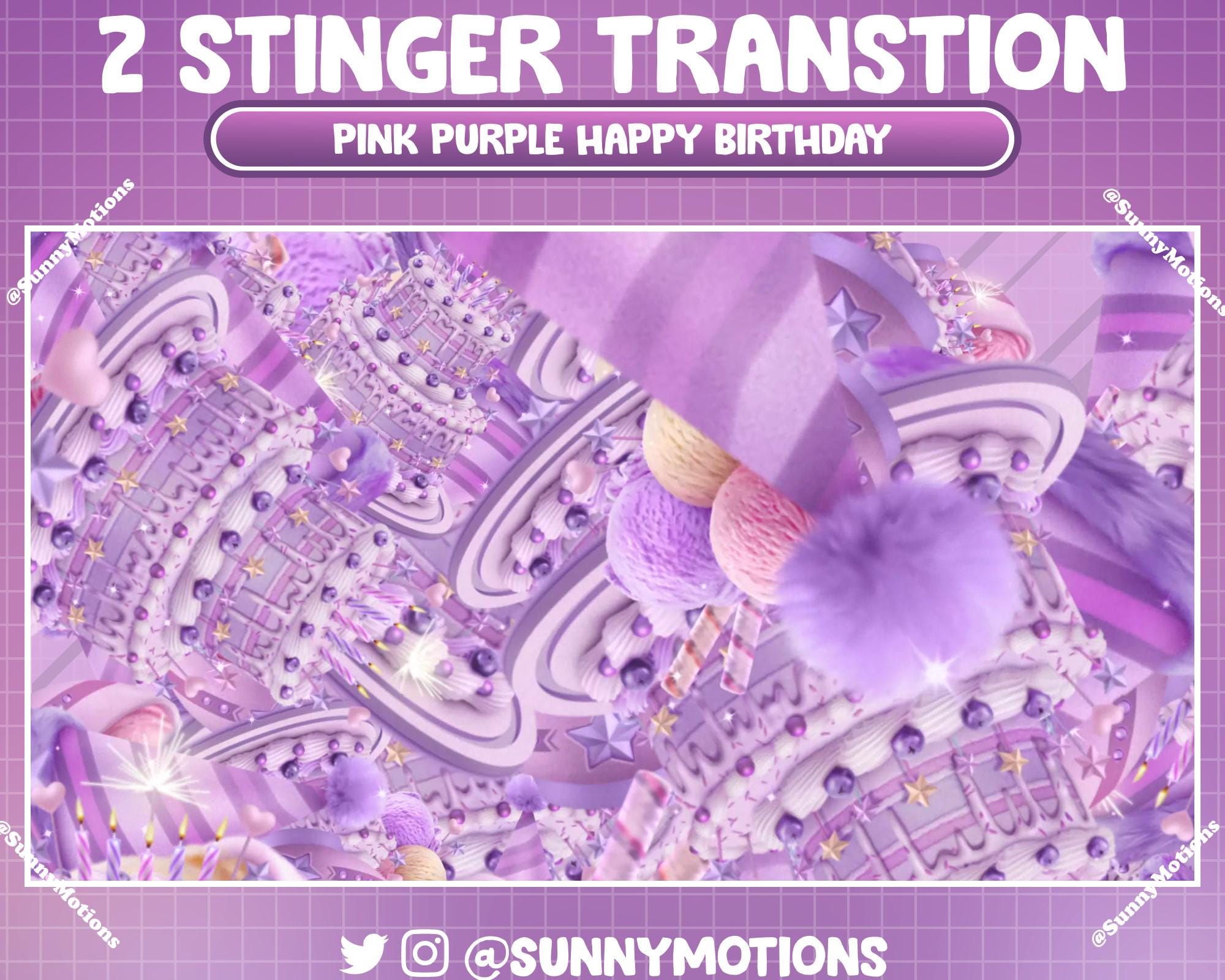 2 Animated Stream Stinger Transition: Pink Purple Happy Birthday Cake ...