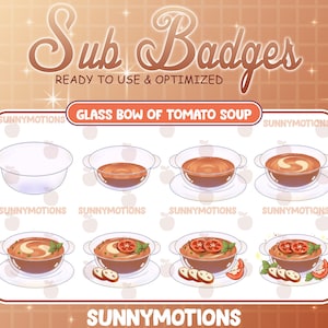 8x Kawaii Glass Bow of Creamy Tomato Soup Twitch Sub Bit Badges / Cute ...