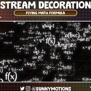 3 Animated Stream Decoration: Flying Math Formula Equations Equations ...