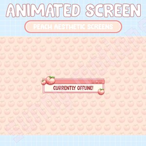 5x Animated Twitch Cute Peach Fruit Theme Screens / Offline / Brb ...