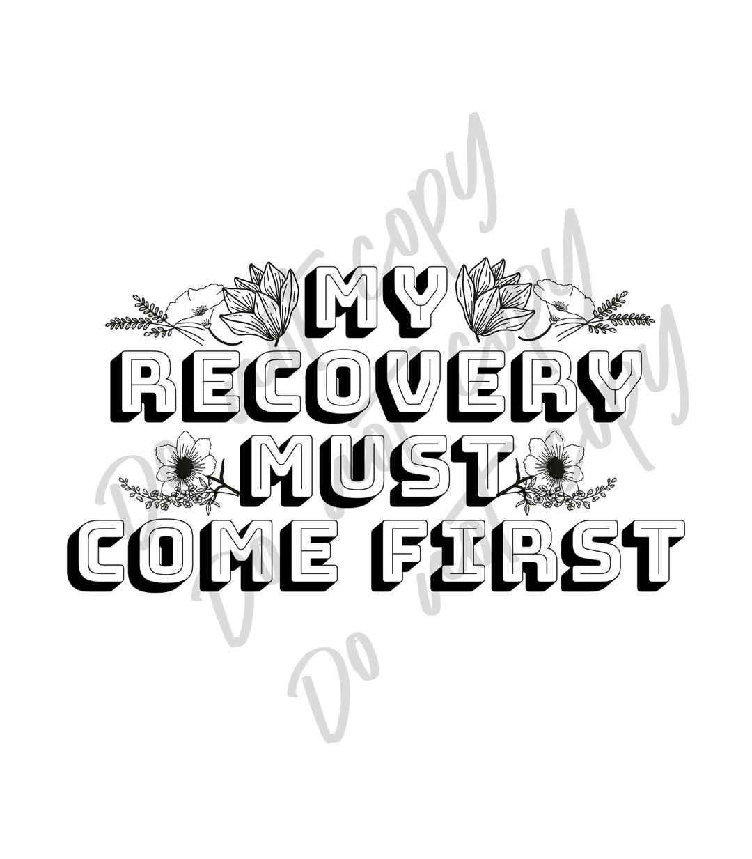 My Recovery Must Come First AA PNG 12 Step Sobriety Aa Alcoholics ...